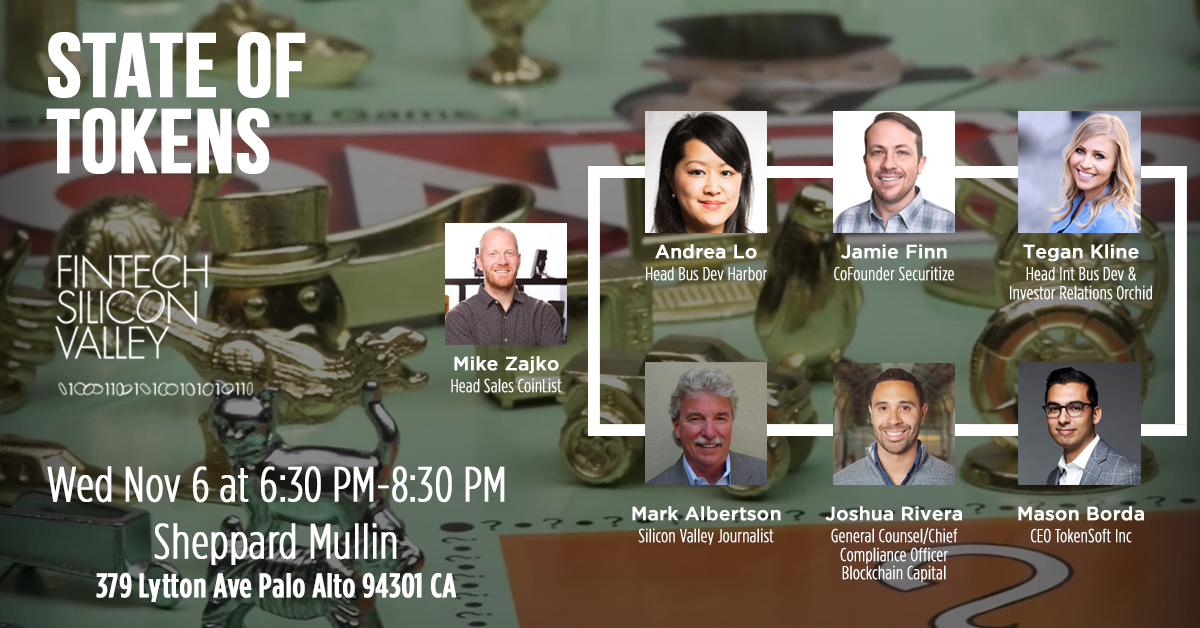 State of Tokens panel #stateoftokens - FinTech Silicon Valley
